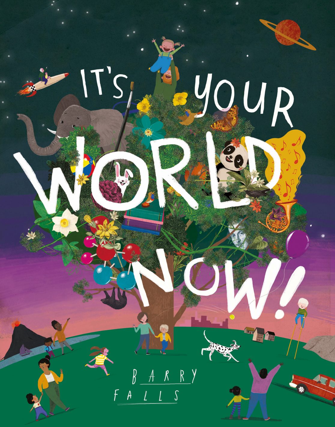 IT’S YOUR WORLD NOW! - Banana Bear Books Design and Illustration